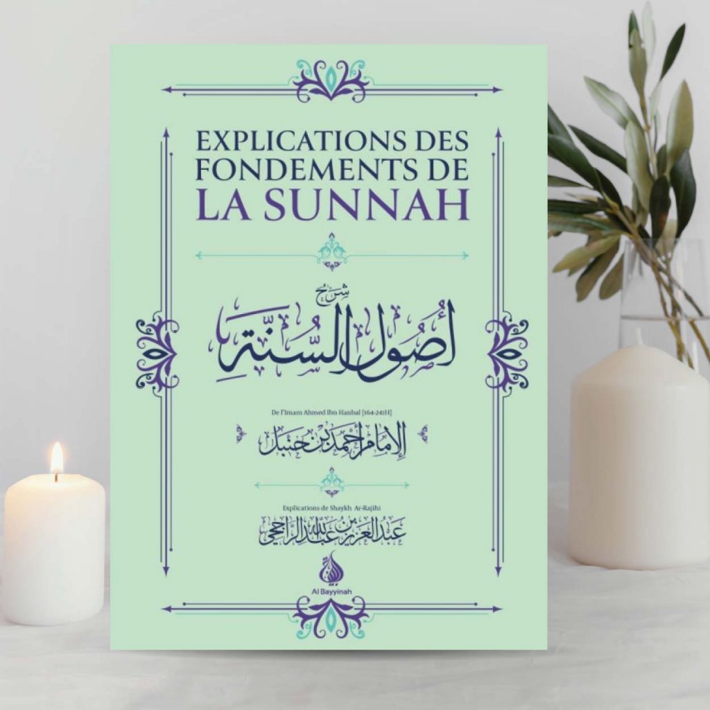 Explications des fondements de la Sunnah - Ahmed ibn Hanbal - Umashop